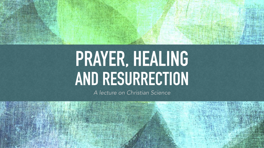 "Prayer, Healing and Resurrection" - lecture by Nate Frederick 2017 ...